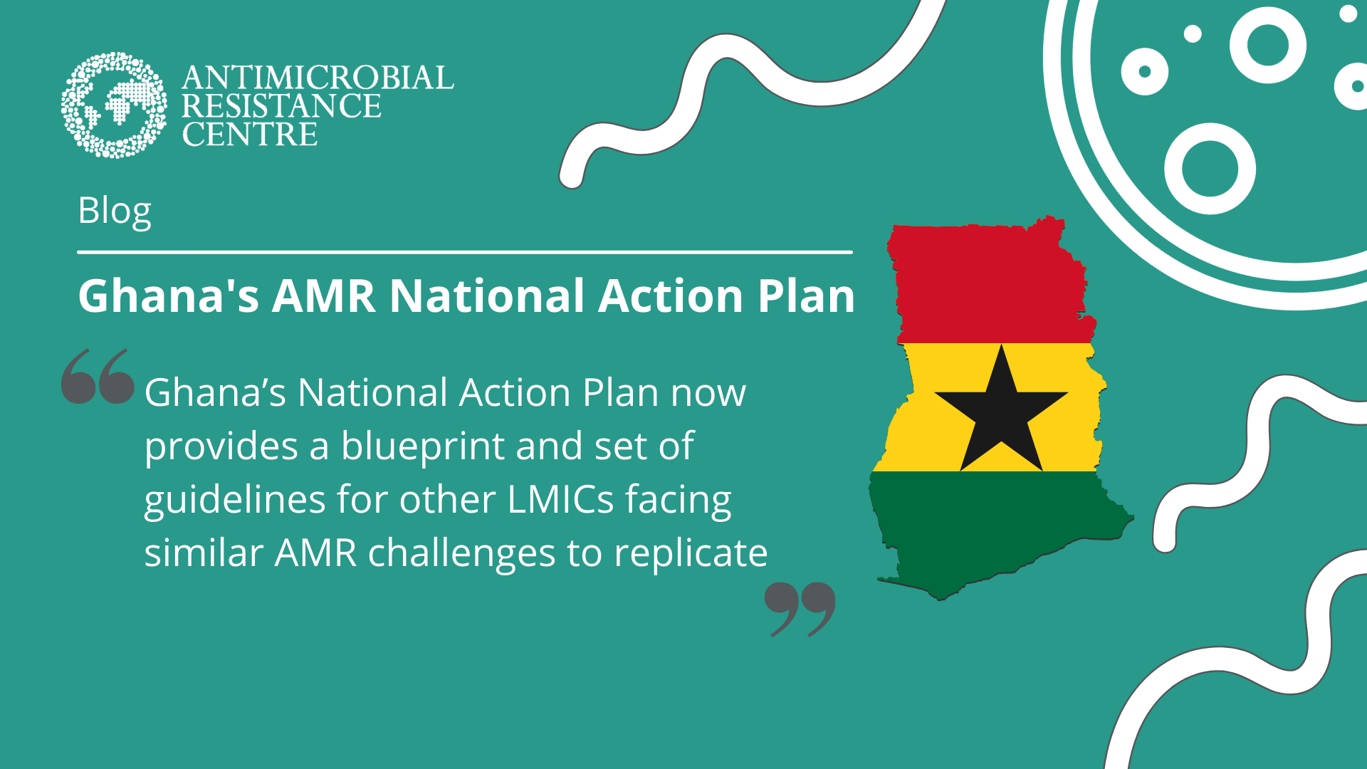 Ghana’s AMR National Action Plan: an example for LMICs to follow | LSHTM