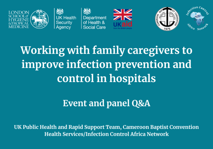UK-PHRST: Working with family caregivers to improve infection ...